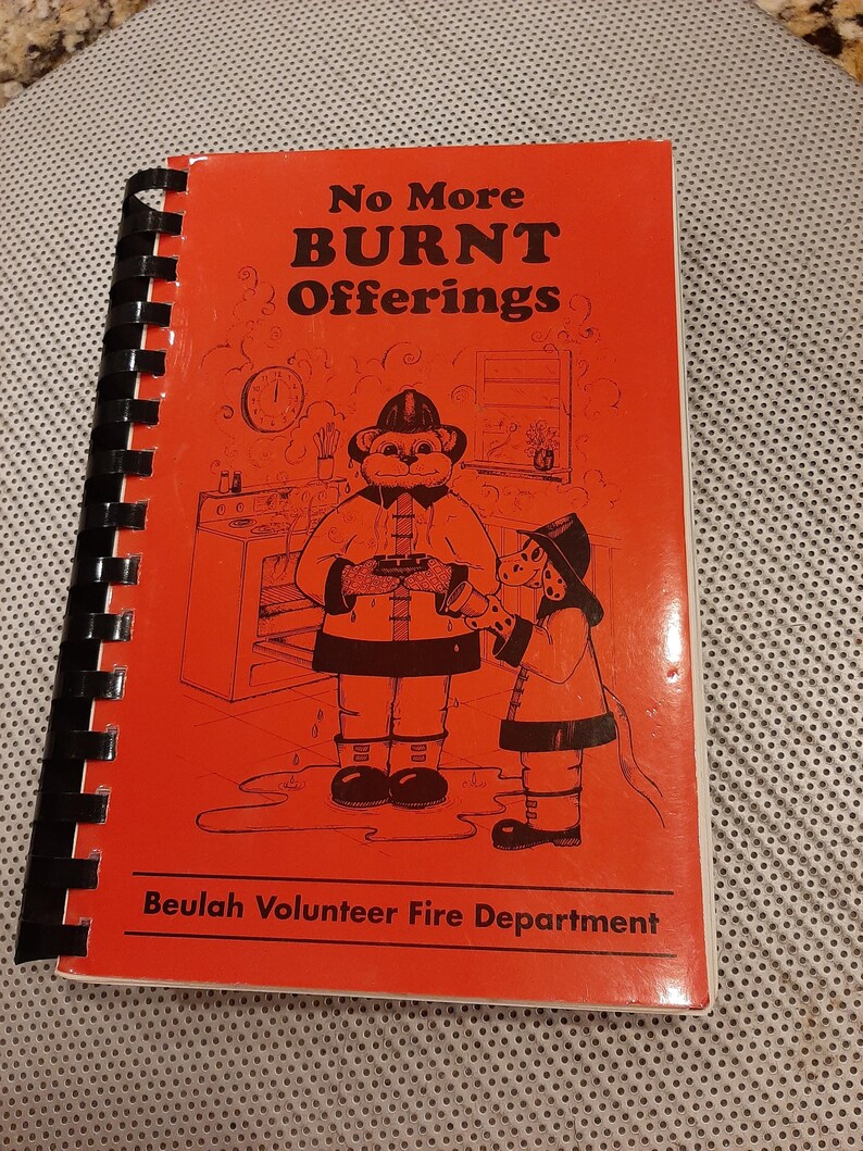 No More Burnt Offerings Beulah Fire Department Cookbook, Pensacola ...