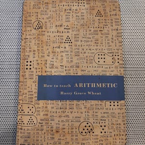 Vintage 1961 How to Teach Arithmetic by Harry Grove Wheat Old School ...