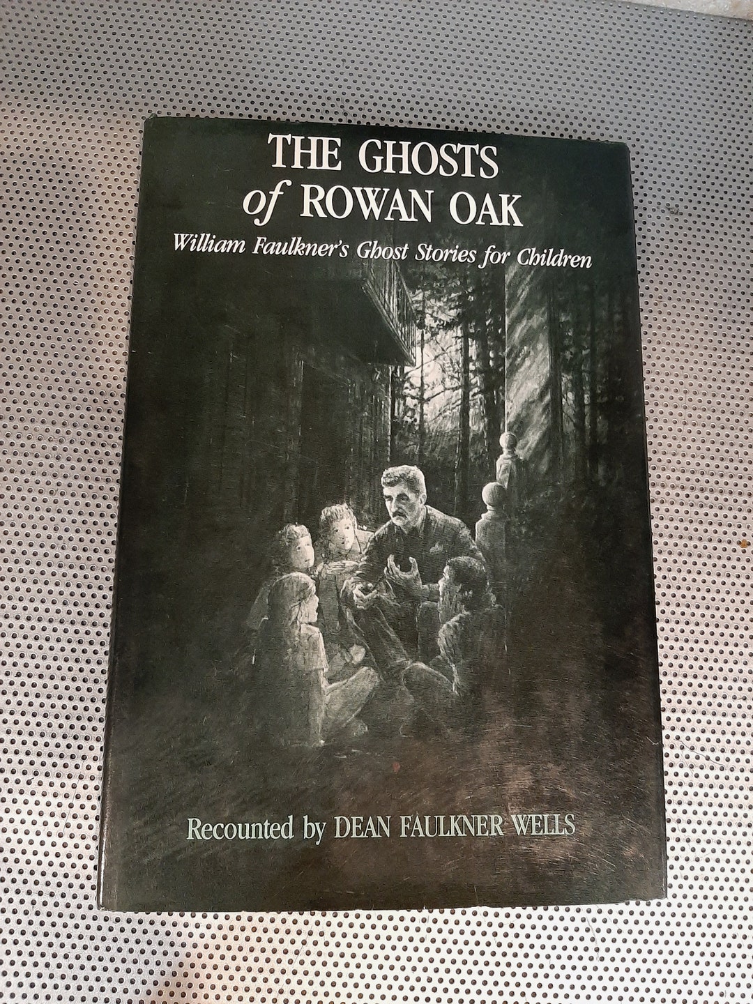 Vintage 1980 "the Ghosts of Rowan Oak" William Faulkner's Ghost Stories ...