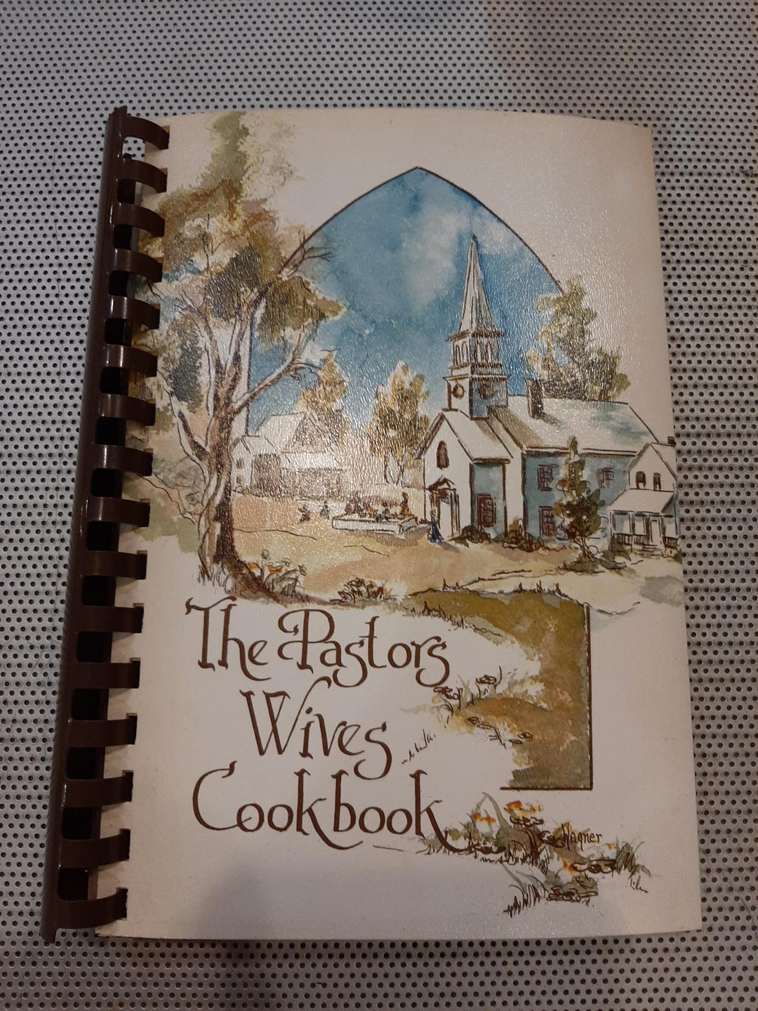 Vintage 1981 the Pastors Wives Cookbook Church Lady Recipes Softcover ...