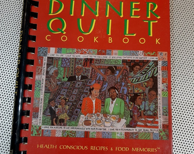 Vintage 1993 the Black Family Dinner Quilt Cookbook by Dorothy I ...