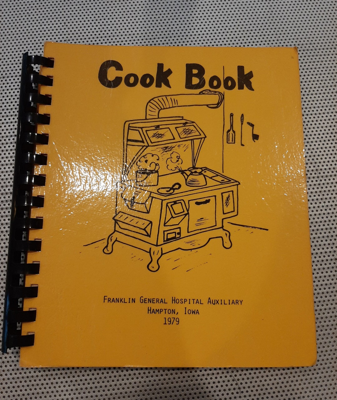 Vintage 1979 Franklin General Hospital Auxiliary Hampton Iowa Cookbook ...