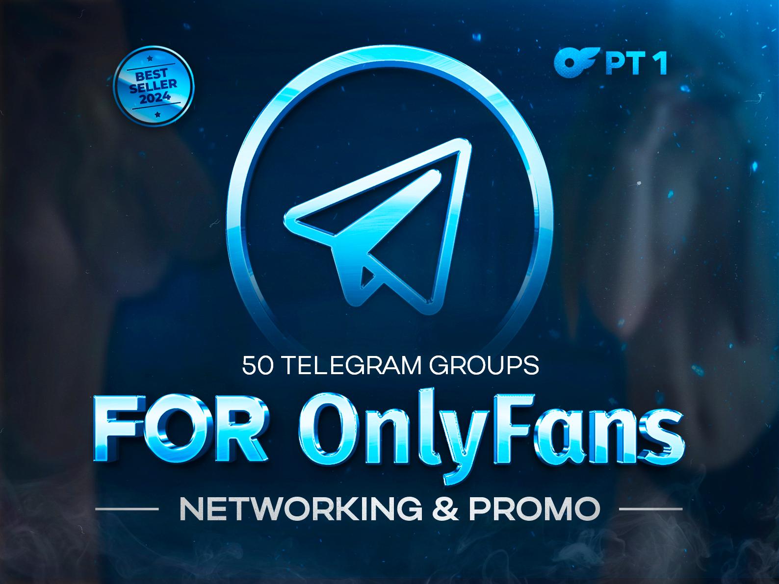 50 Telegram Groups for Onlyfans Networking and Promotion Fansly Loyalfans Twitter Instagram ...