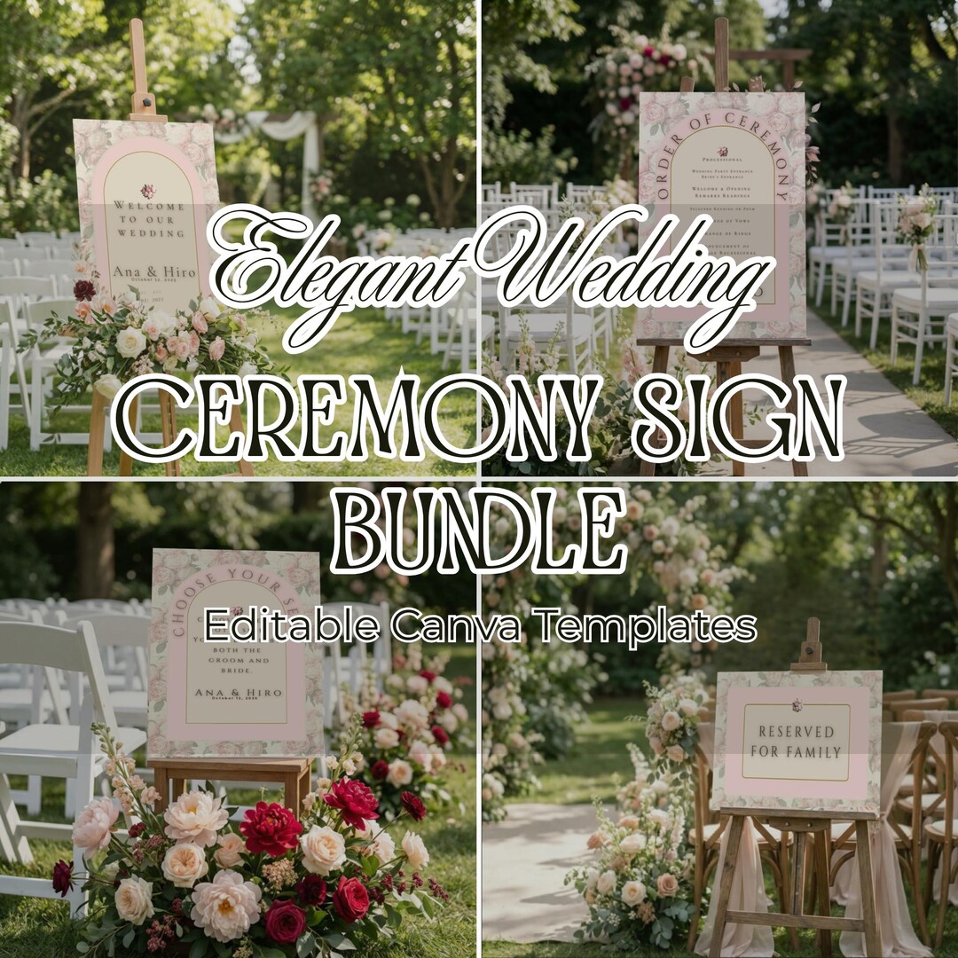Elegant Wedding Ceremony Sign Bundle | Editable Canva Templates ...