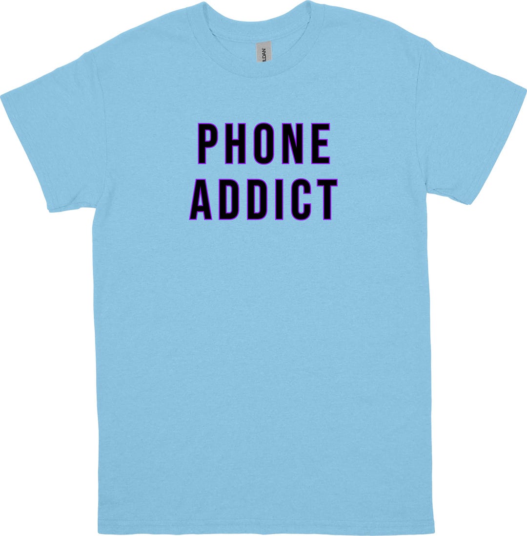 Phone Addict T-shirt, Screen-time, Screen Addict Gift, Funny Phone T ...