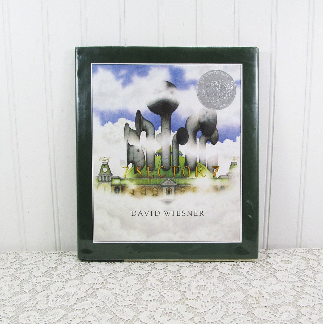 Sector 7 by David Wiesner A Story Without Words Caldecott Honor Book ...