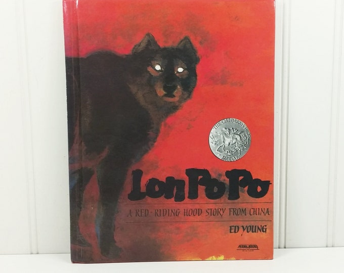 Lon Po Po, A Red Riding Hood Story From China by Ed Young, 1990 ...