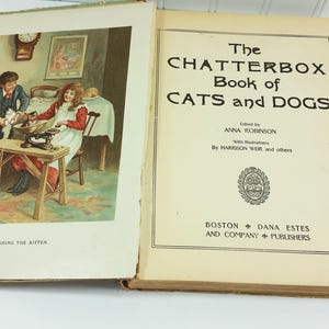 Chatterbox Book of Cats and Dogs Anna Robinson Antique Pet Stories 1909 ...