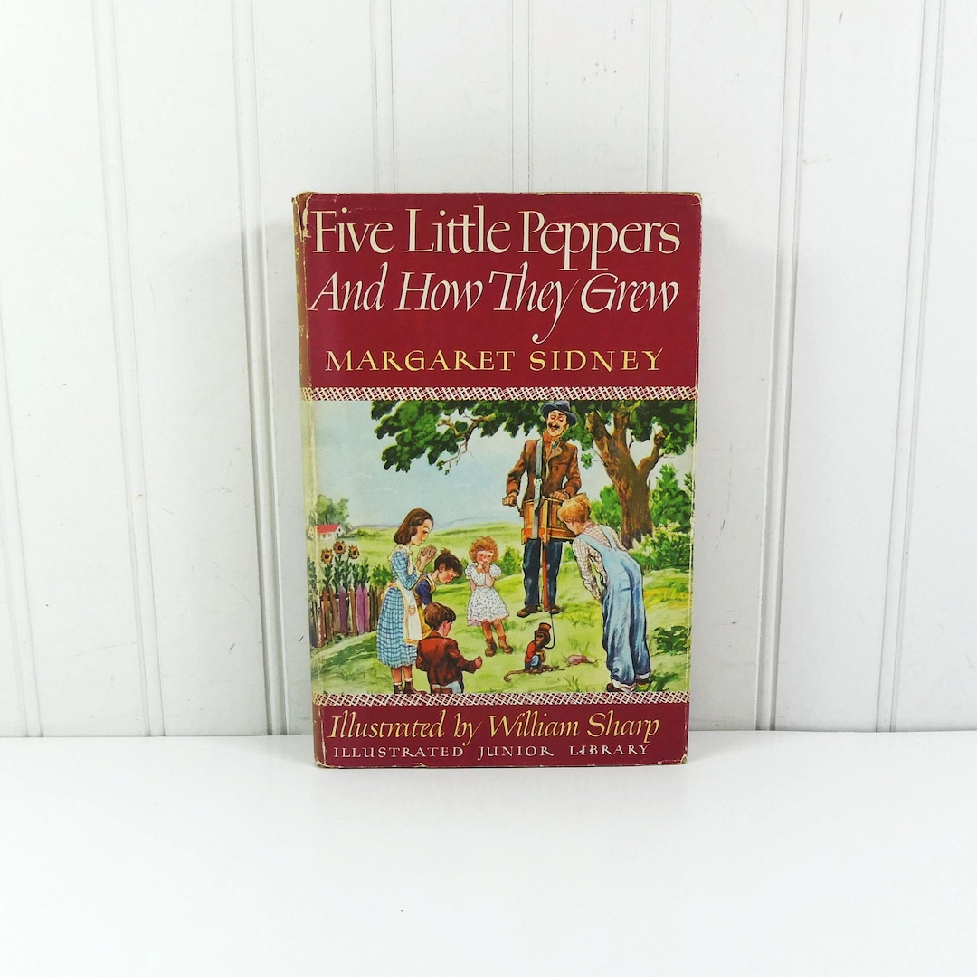 Five Little Peppers and How They Grew by Margaret Sidney 1948 ...