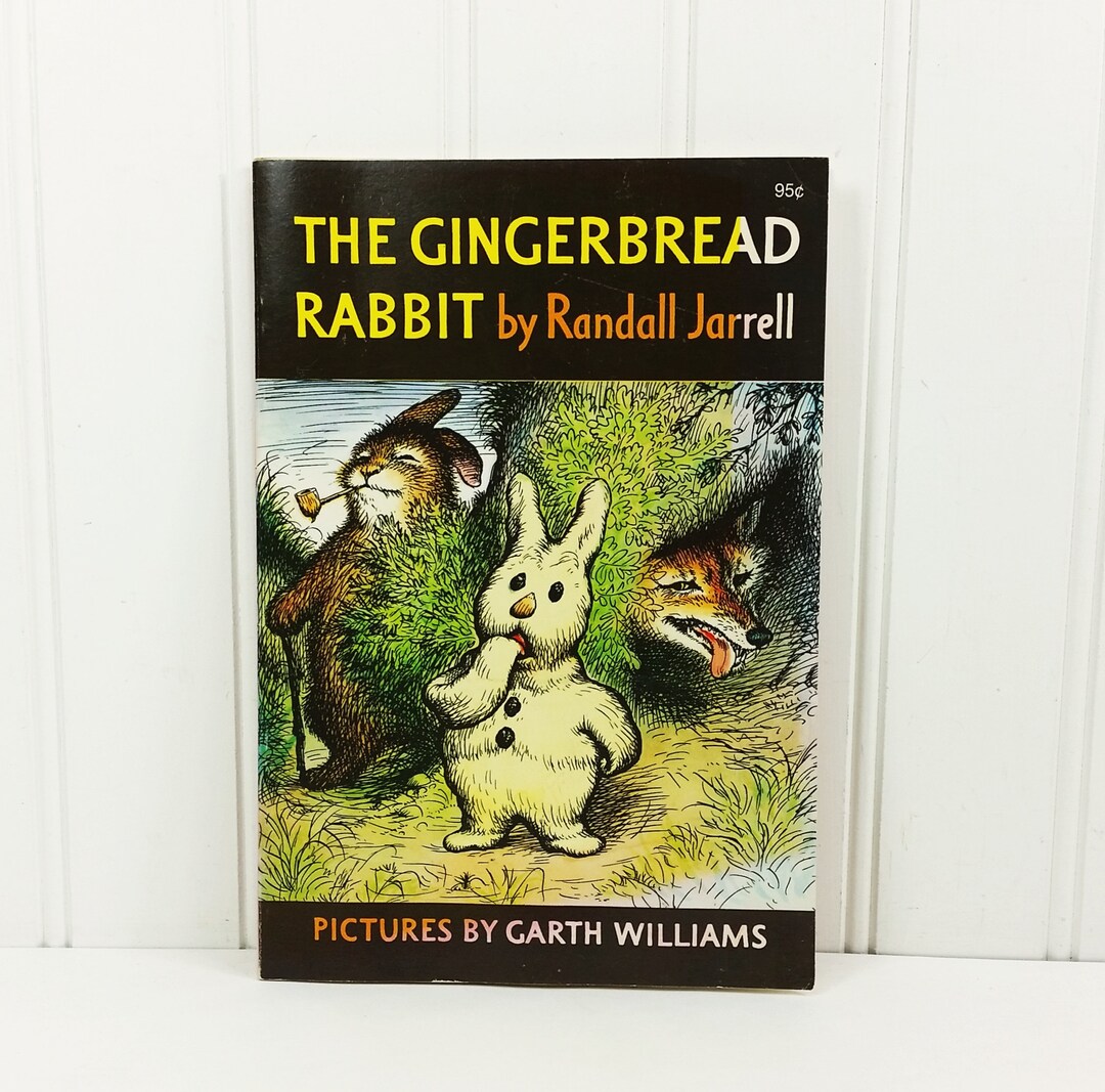 The Gingerbread Rabbit by Randall Jarrell, Garth Williams Illustrations ...
