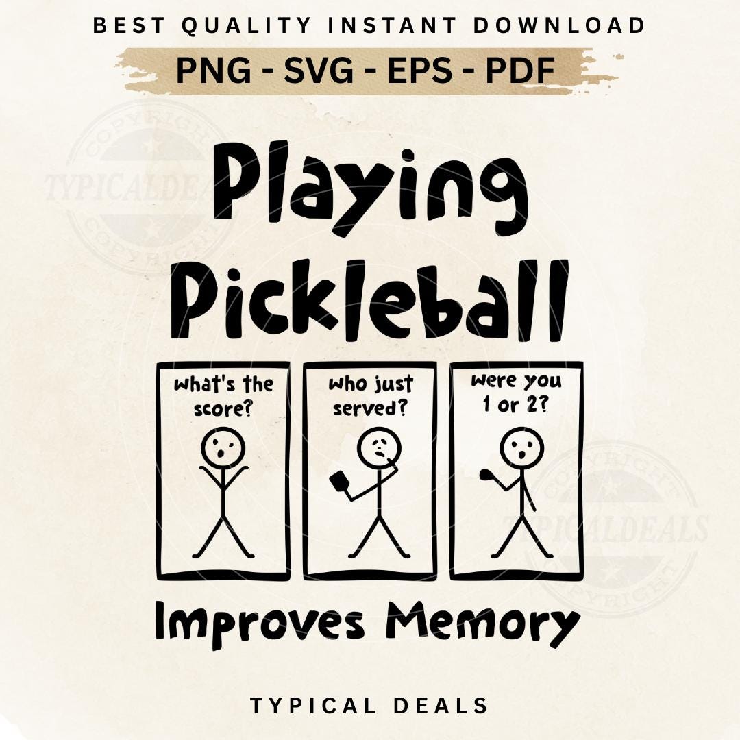 Playing Pickleball Improves Memory SVG PNG | Funny Pickleball Comic ...