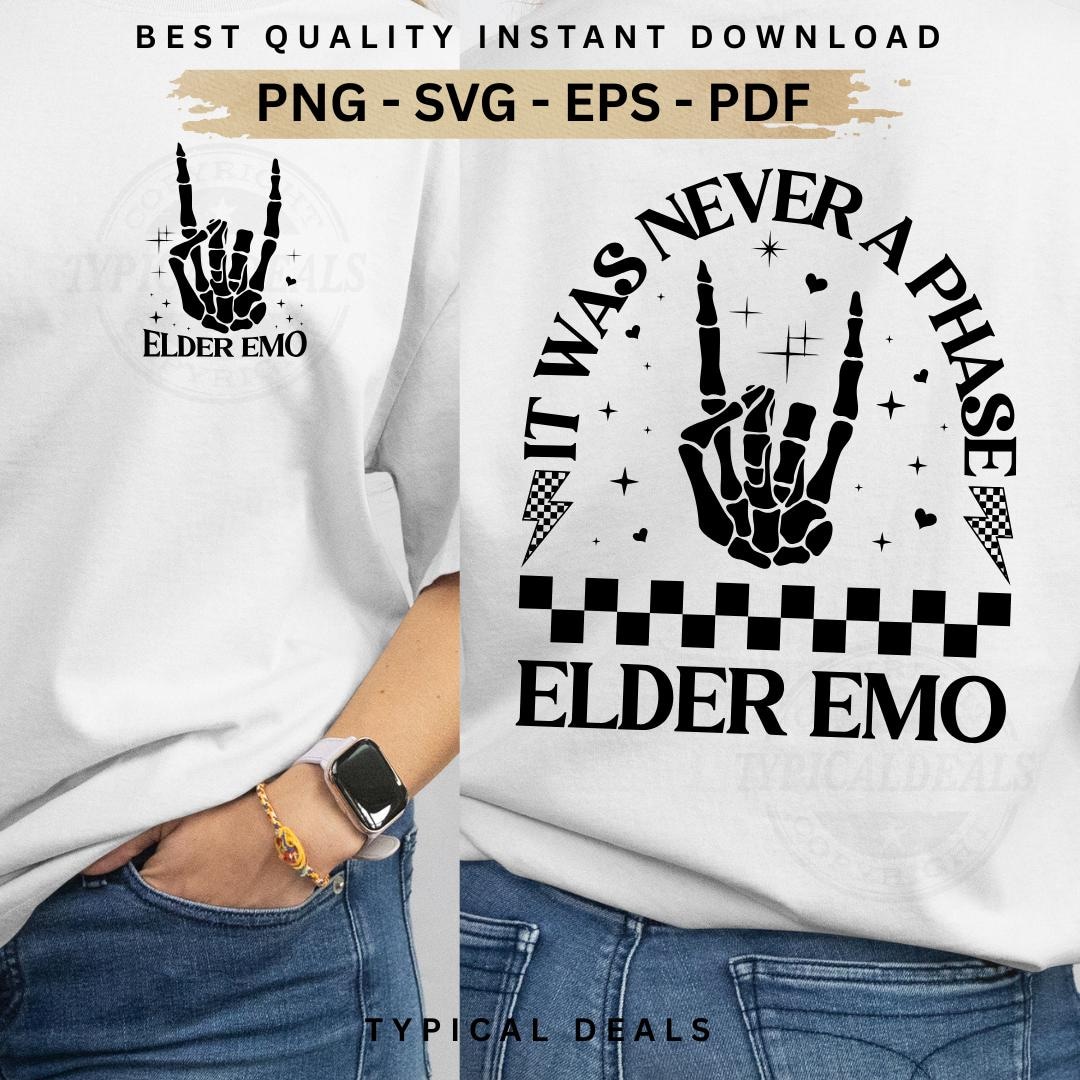 It Was Never A Phase Elder Emo SVG PNG: Skeleton Hand Rock Sign Digital ...
