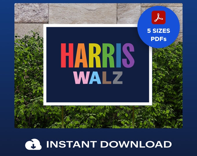 Printable Harris Walz Rainbow Pride Sign, Elect Harris Walz 2024 ...