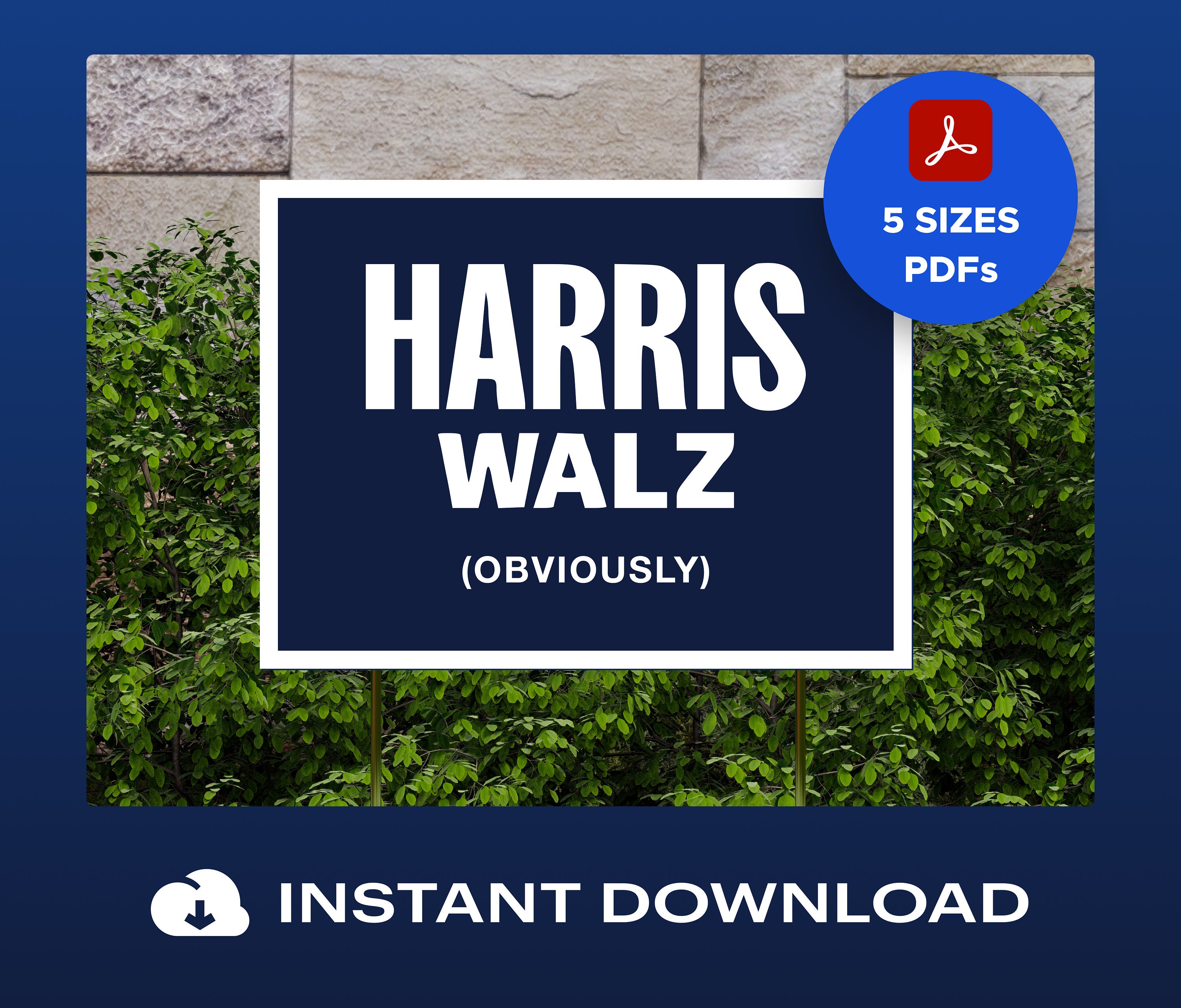 Printable Harris Walz Obviously Sign, Instant Download DIY Election ...