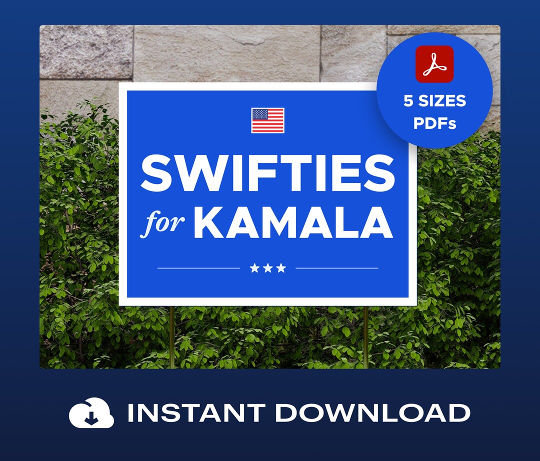 Printable Swifties for Harris Walz Sign Kamala Harris 2024 DIY ...