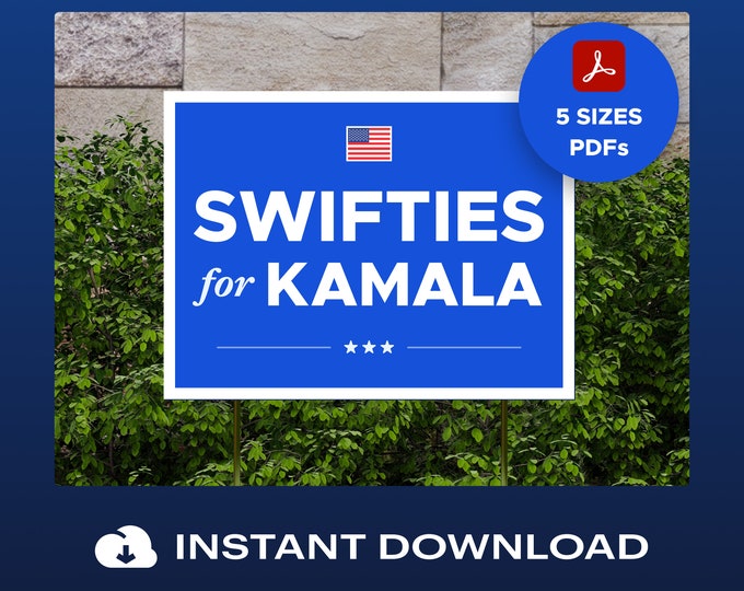 Printable Swifties for Harris Walz Sign Instant Download DIY Election ...