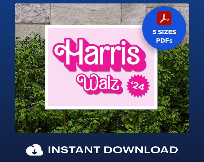 Printable Barbie Harris Walz Signs, PDF Instant Download DIY Election ...