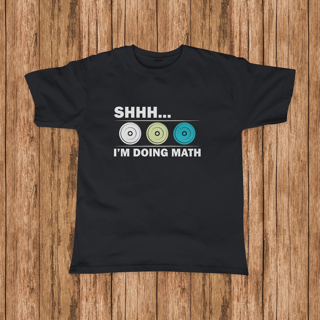 Funny Humorous T-shirts Shhh... I'm Doing Math Unisex Short Sleeve T ...