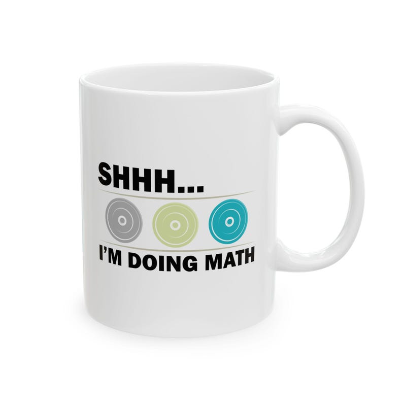 Gym Coffee Mug Funny Humorous Mug Shhh... I'm Doing Math Ceramic Coffee ...