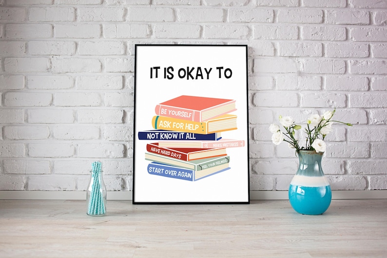 It's Okay to Not Be Okay Poster, Motivational Kids Art, Classroom ...
