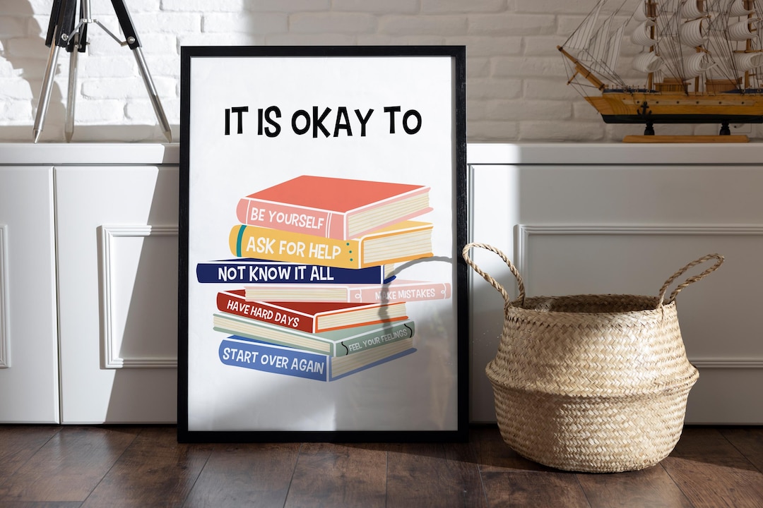 It's Okay to Not Be Okay Poster, Motivational Kids Art, Classroom ...