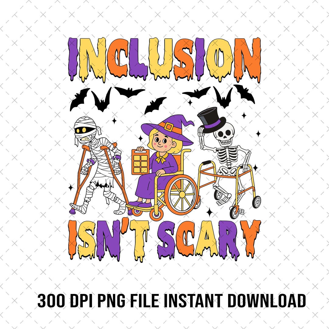 Inclusion Isn't Scary Png, SLP Halloween Png, Sped Teacher Png,skeleton ...