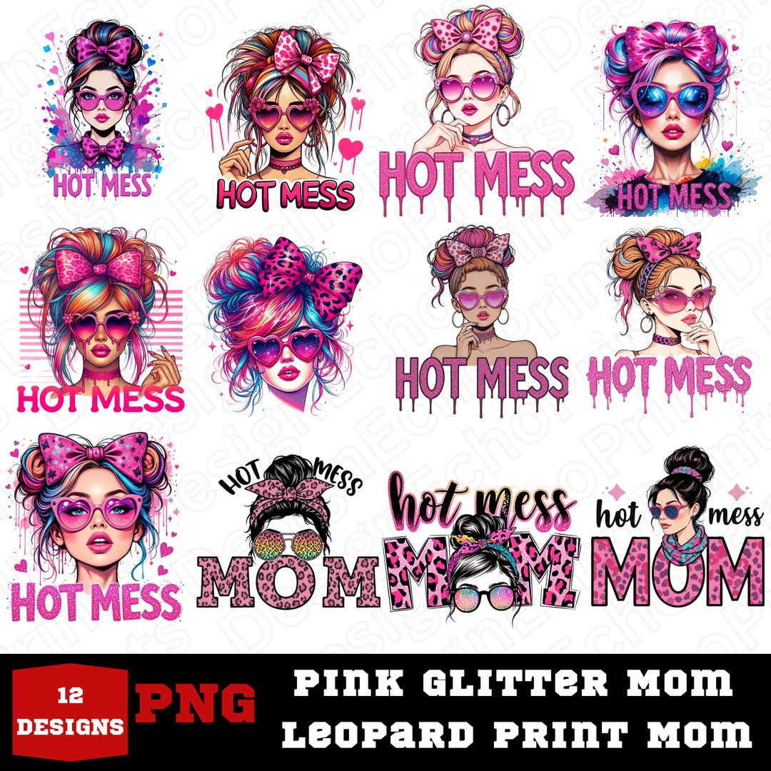 Hot Mess Mom PNG Bundle: Glitter Leopard Sublimation Designs (digital ...