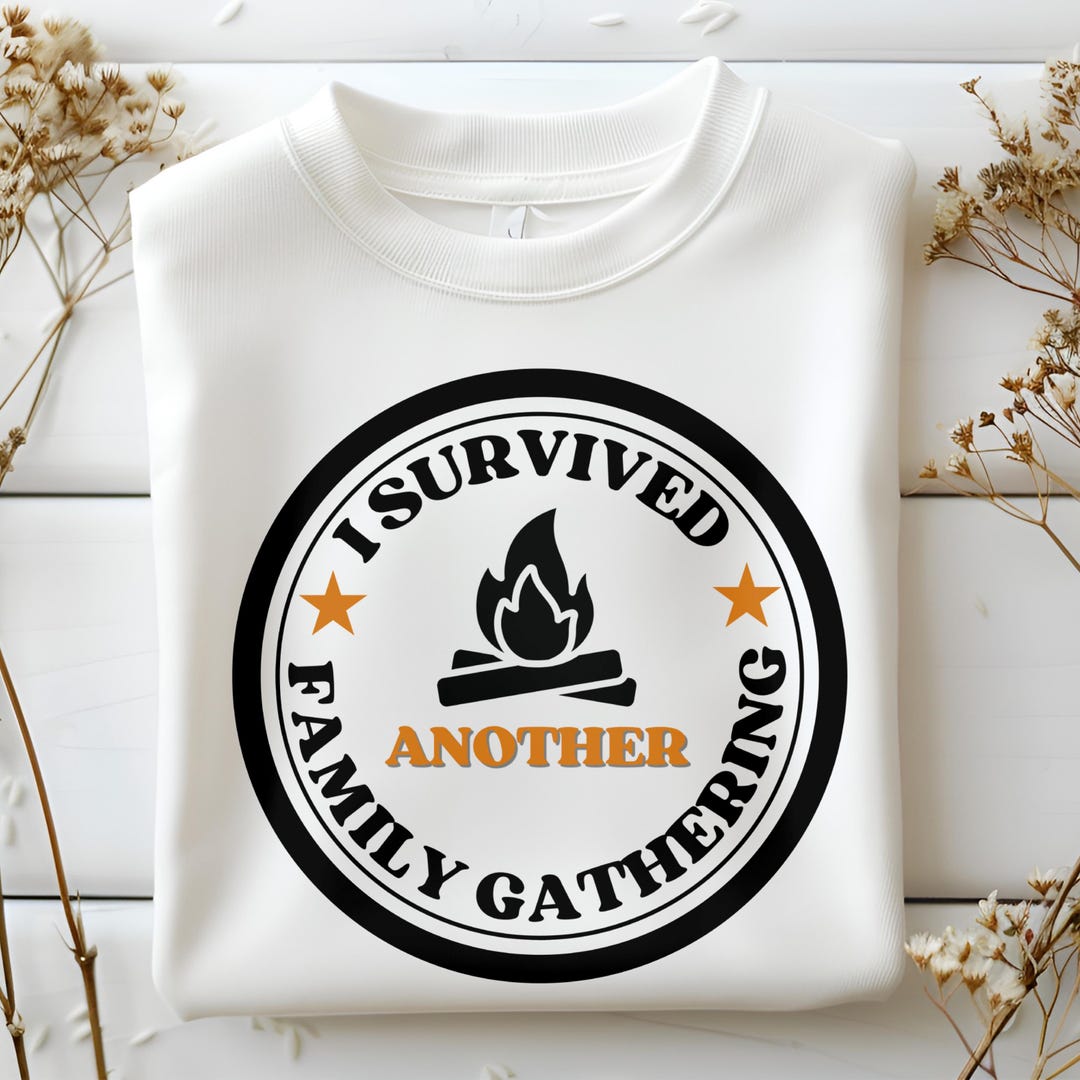 Funny Family Gathering SVG: Sarcastic Reunion Quote (digital Download ...