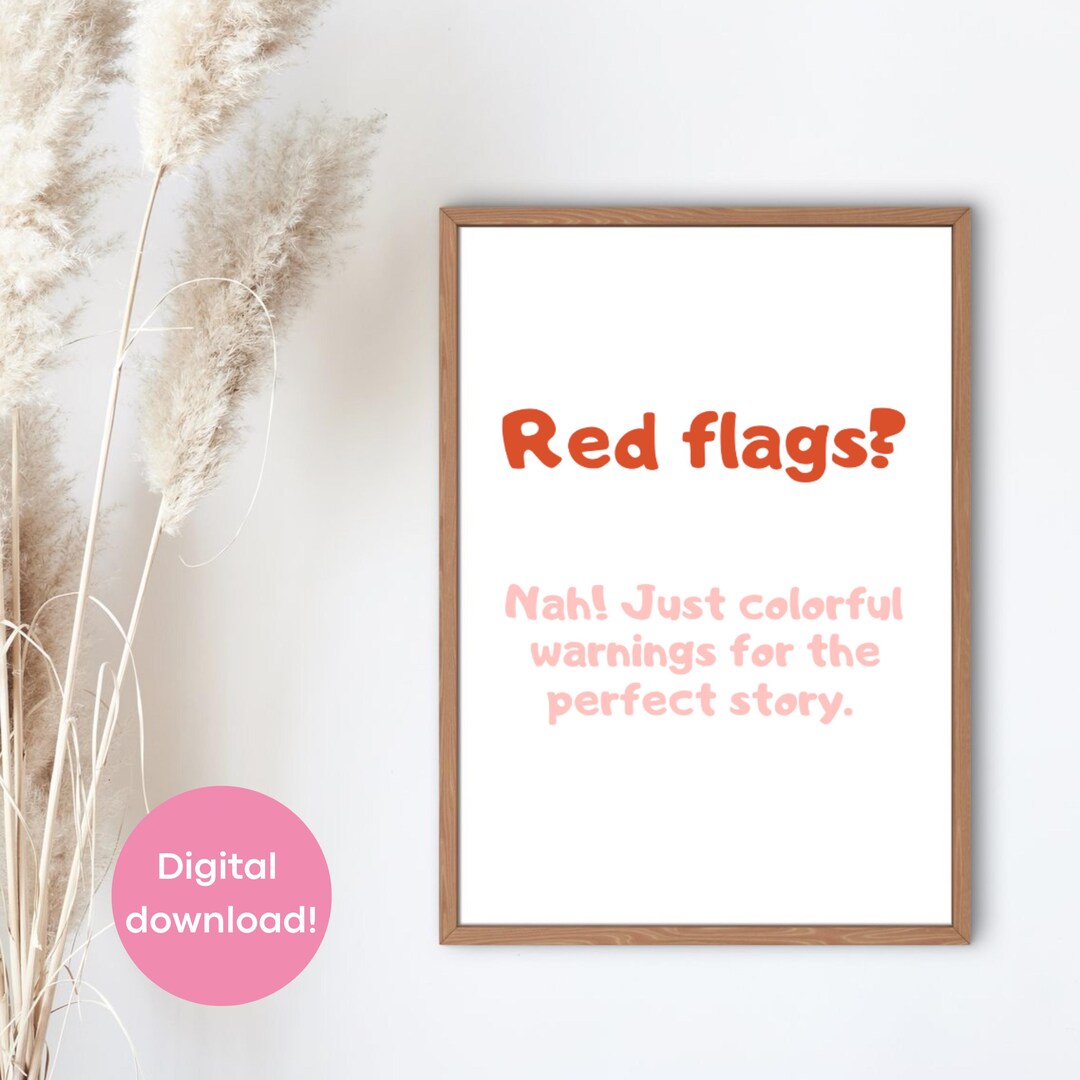Red Flags Spicy Romance Wall Art Print Booktok Digital Download - Etsy