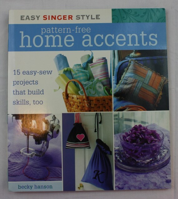 Easy Singer Style Pattern-free Home Accents: 15 Easy-sew | Etsy