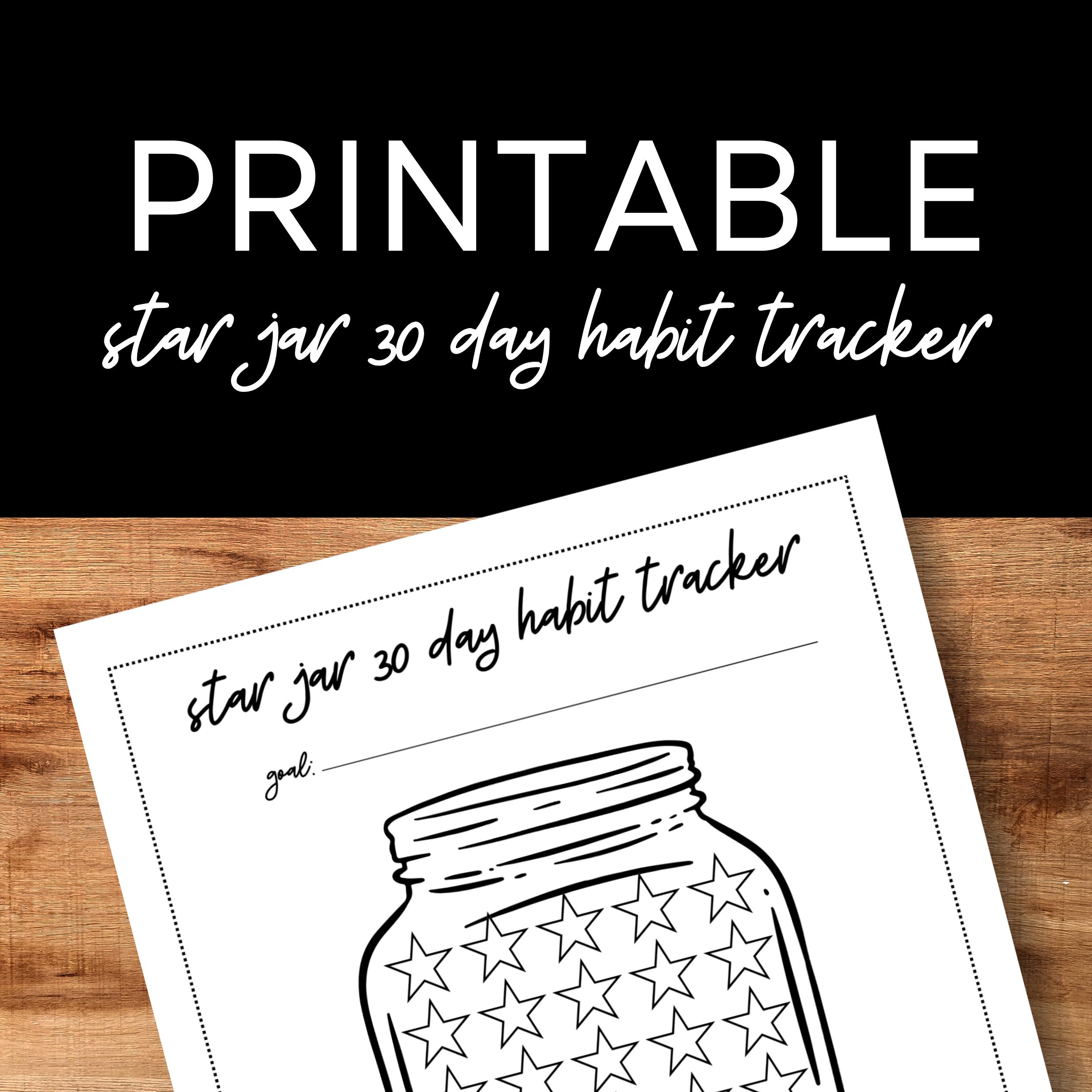 30 Day Star Jar Habit Tracker, Habits, Simple Printable Goal Tracker ...