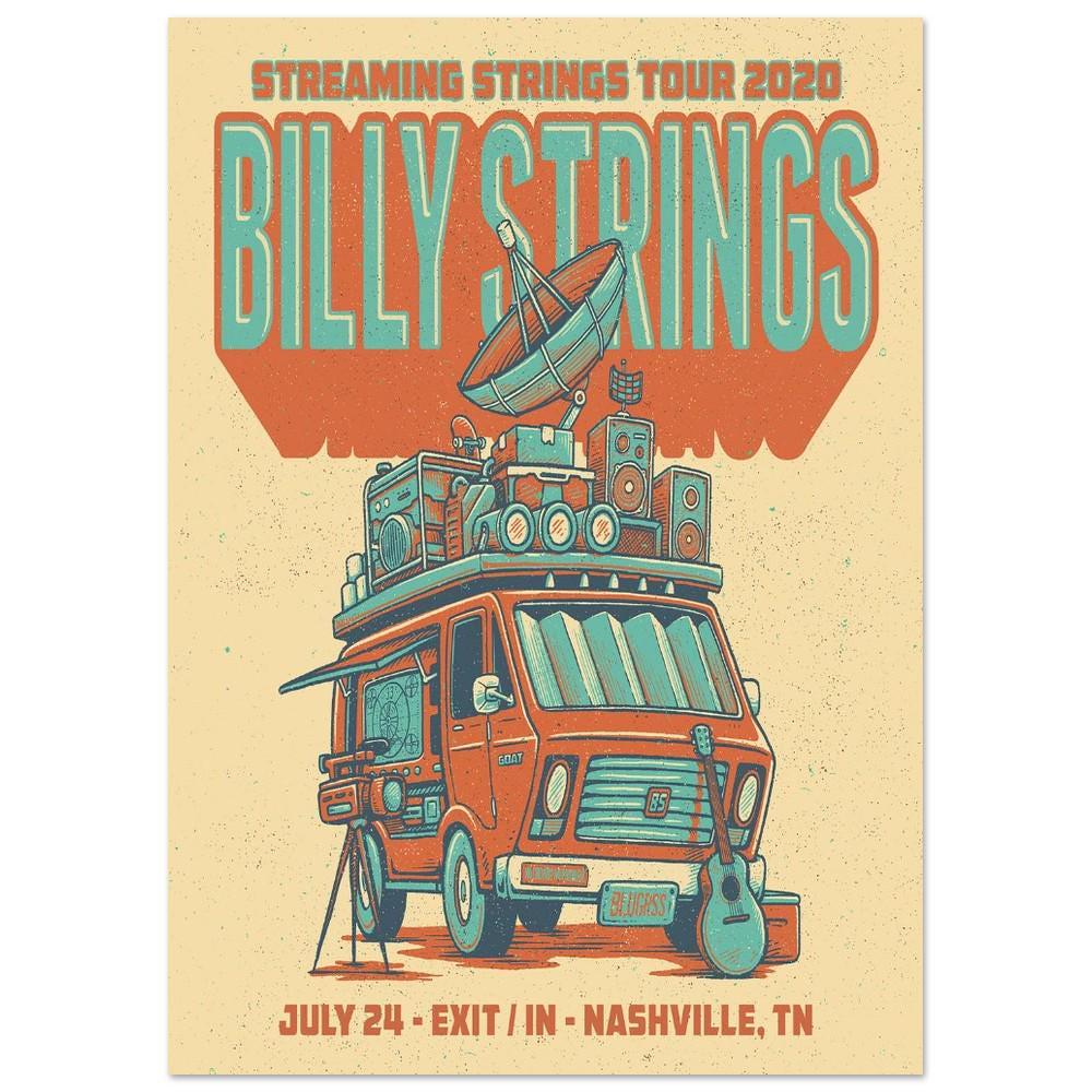 Billy Strings 2020 Half Hazard Poster. Live Stream Nashville. Music ...