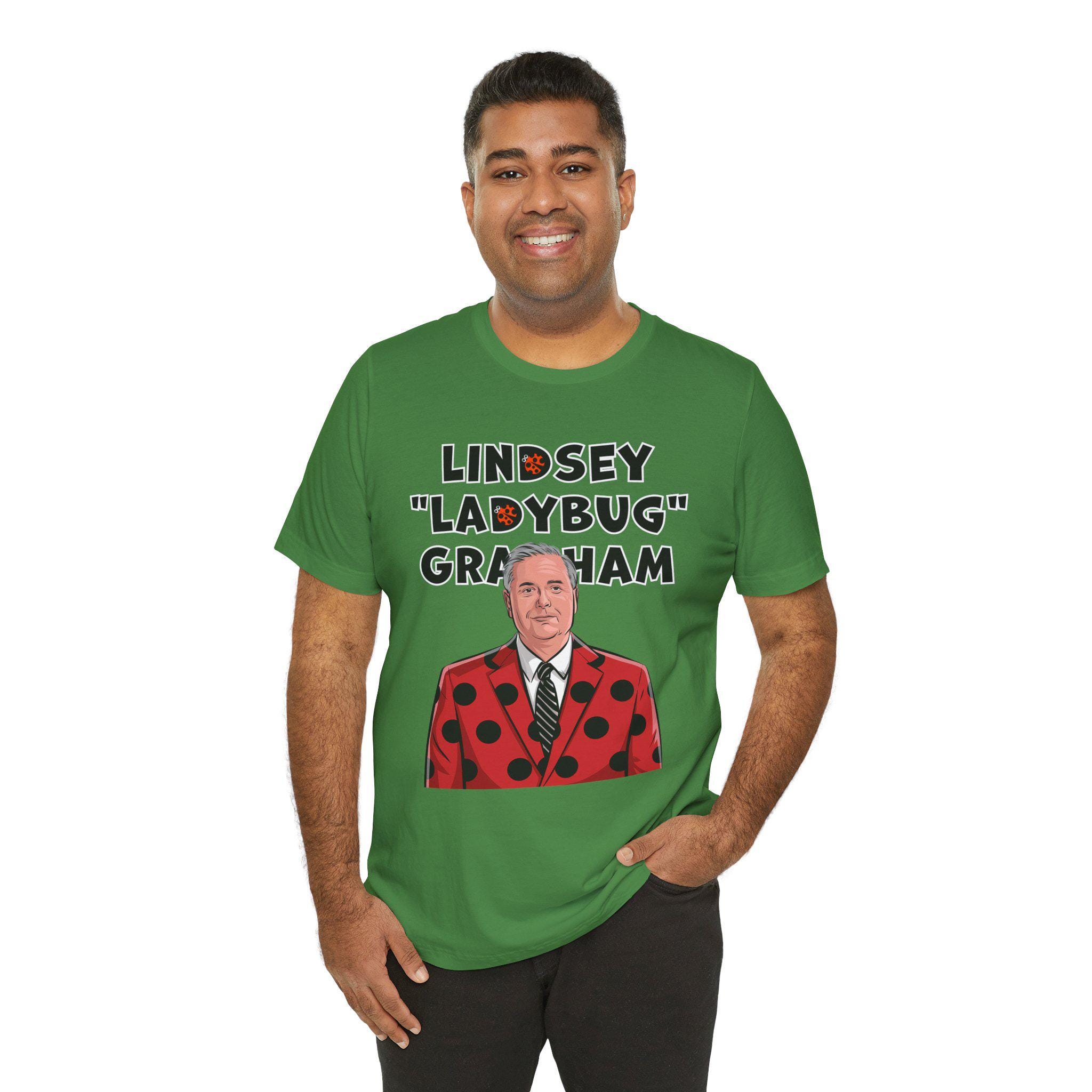 Lindsey Graham Ladybug Satire T-shirt: Southern Humor - Etsy