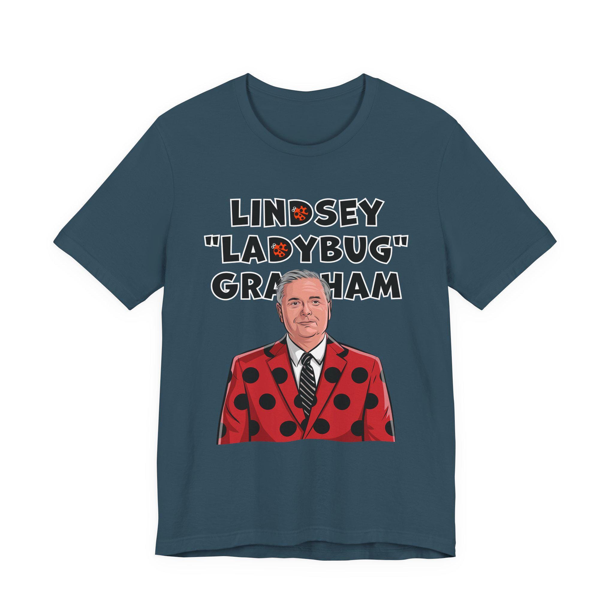 Lindsey "ladybug" Graham Satire T-shirt: Southern Gentleman Political ...