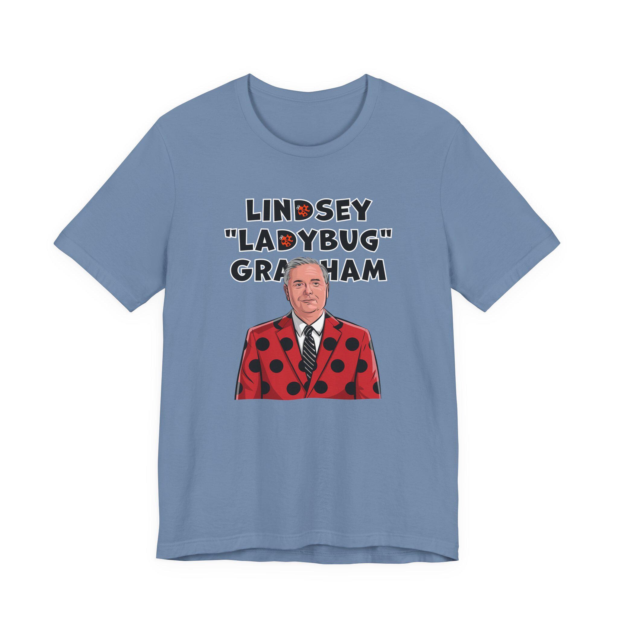 Lindsey "ladybug" Graham Satire T-shirt: Southern Gentleman Political ...