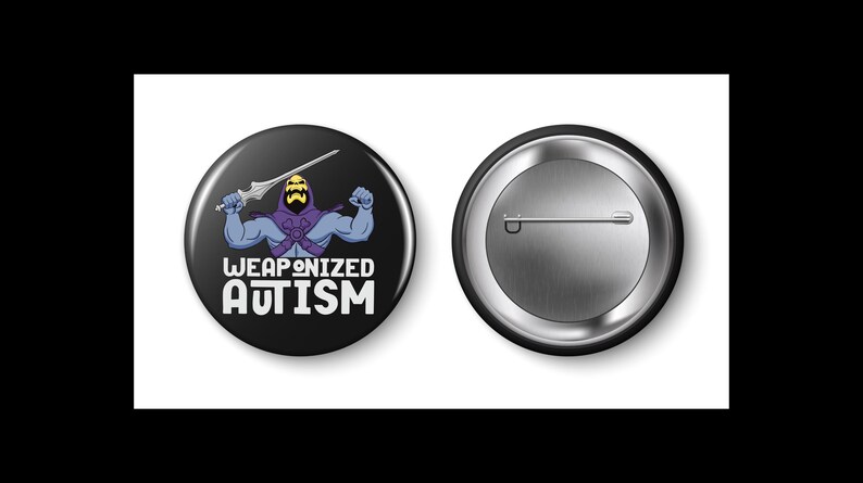 Weaponized Autism Skeletor Button Pin - Etsy