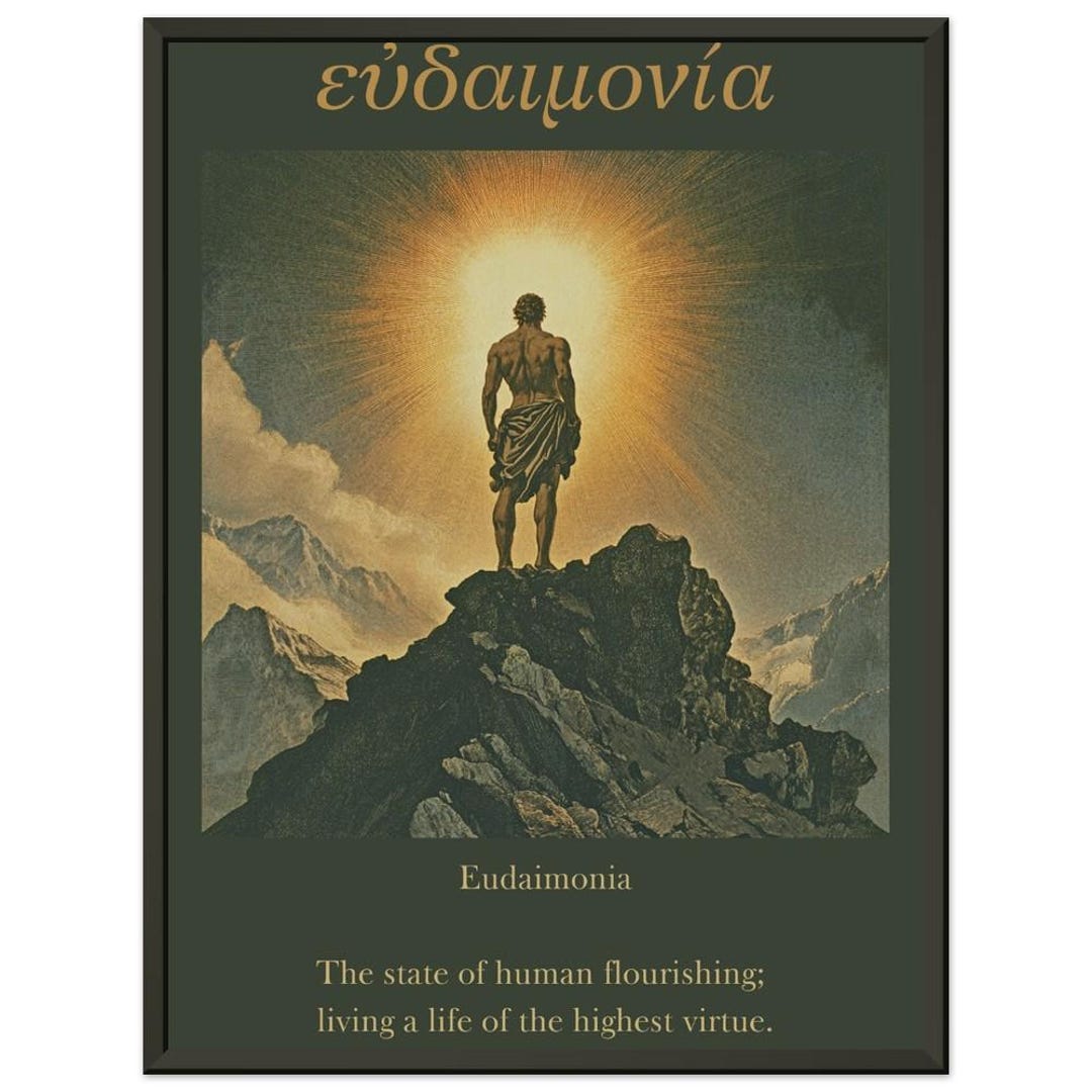 Eudaimonia the Path to Human Flourishing: Premium Matte Paper Metal ...