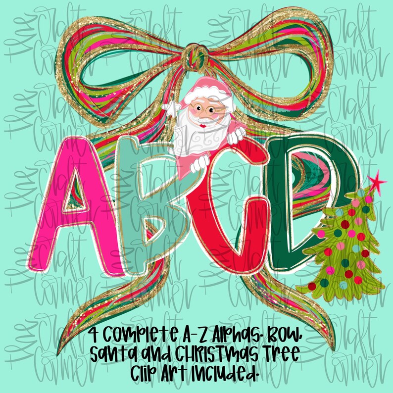 Christmas Alpha PNG, A-Z, Santa Alpha PNG, Holiday Alpha PNG, Coquette ...