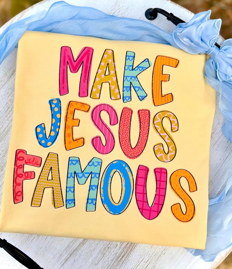Make Jesus Famous PNG, Biblical PNG, Faith PNG, Religious Png, Jesus ...