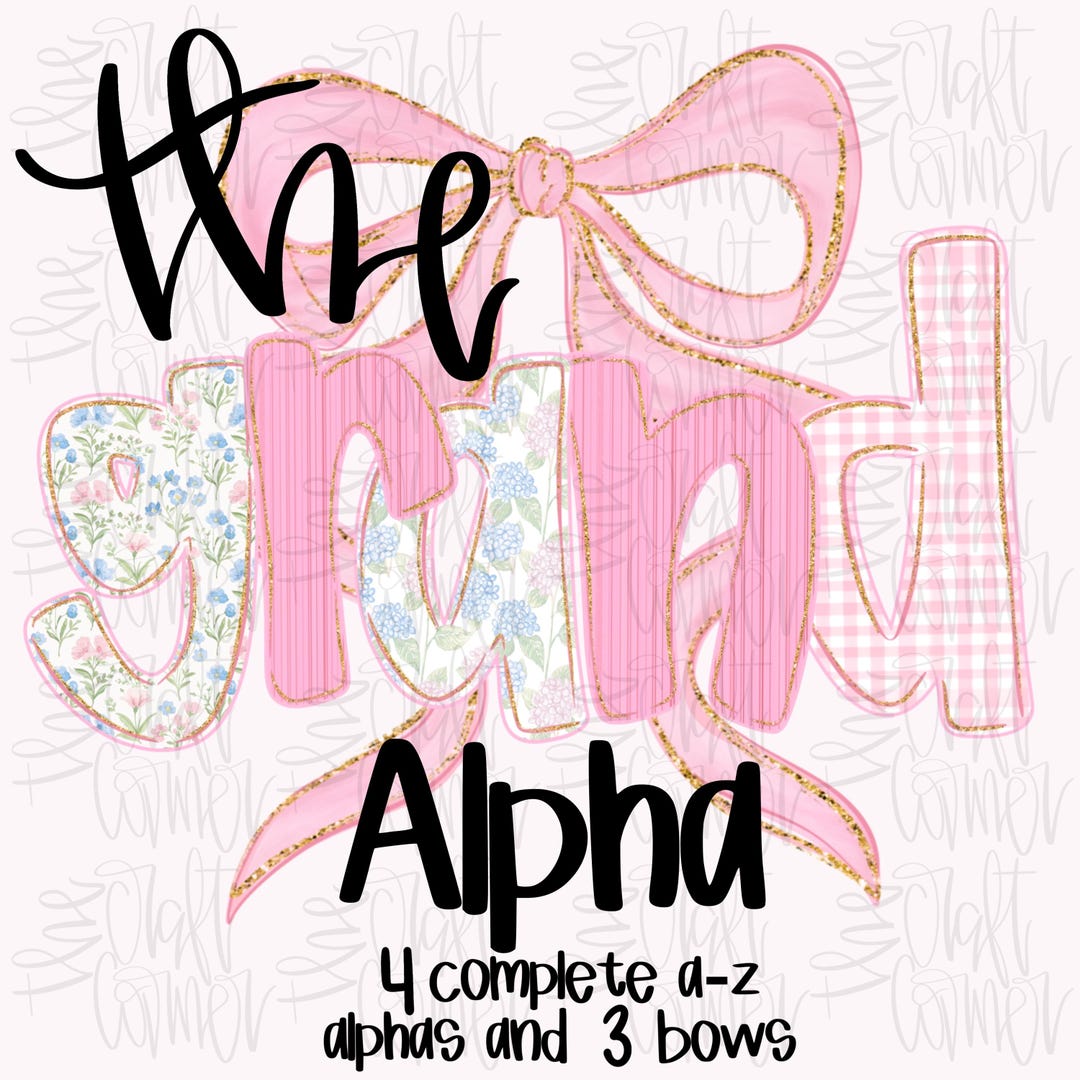 Grandmillennial Alpha, Preppy Floral Alpha, Coquette Alpha Font, Font ...