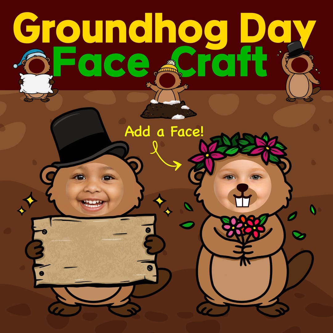 Groundhog Day Face Craft Printable | Add Your Own Photo, Character Cut ...