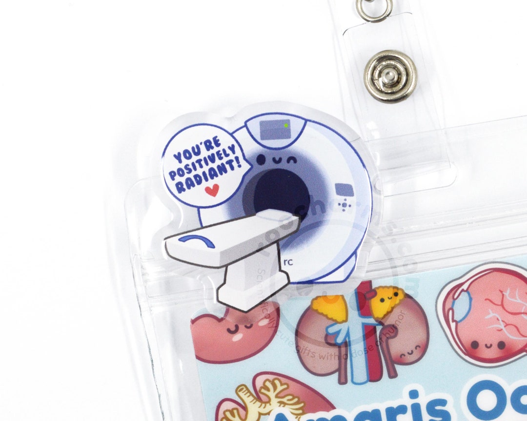 Radiant Scanner Acrylic Pin, Badge Buddy Topper Charm, Radiology ...