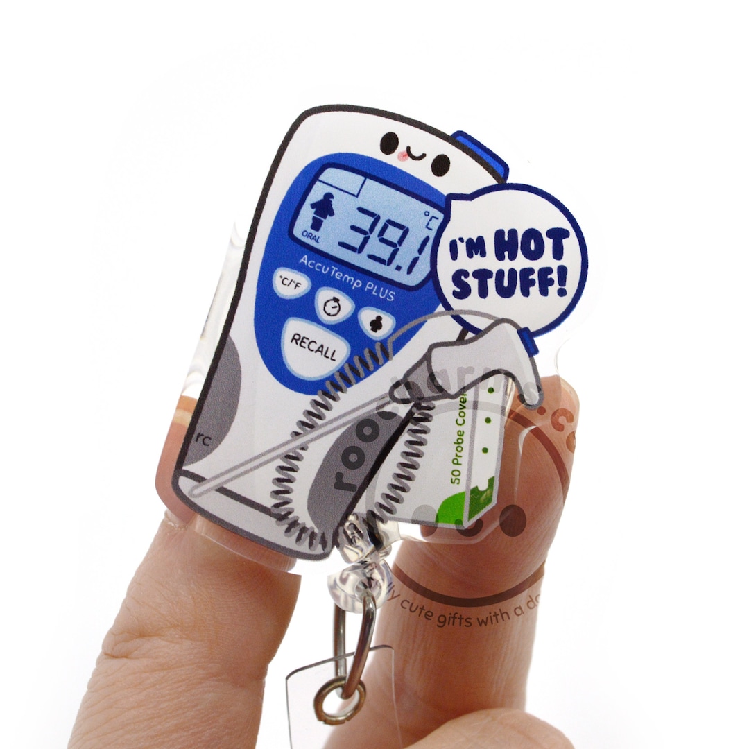 Hot Stuff Funny Thermometer Badge Reel for Nurses, Nursing, CMA, CNA ...