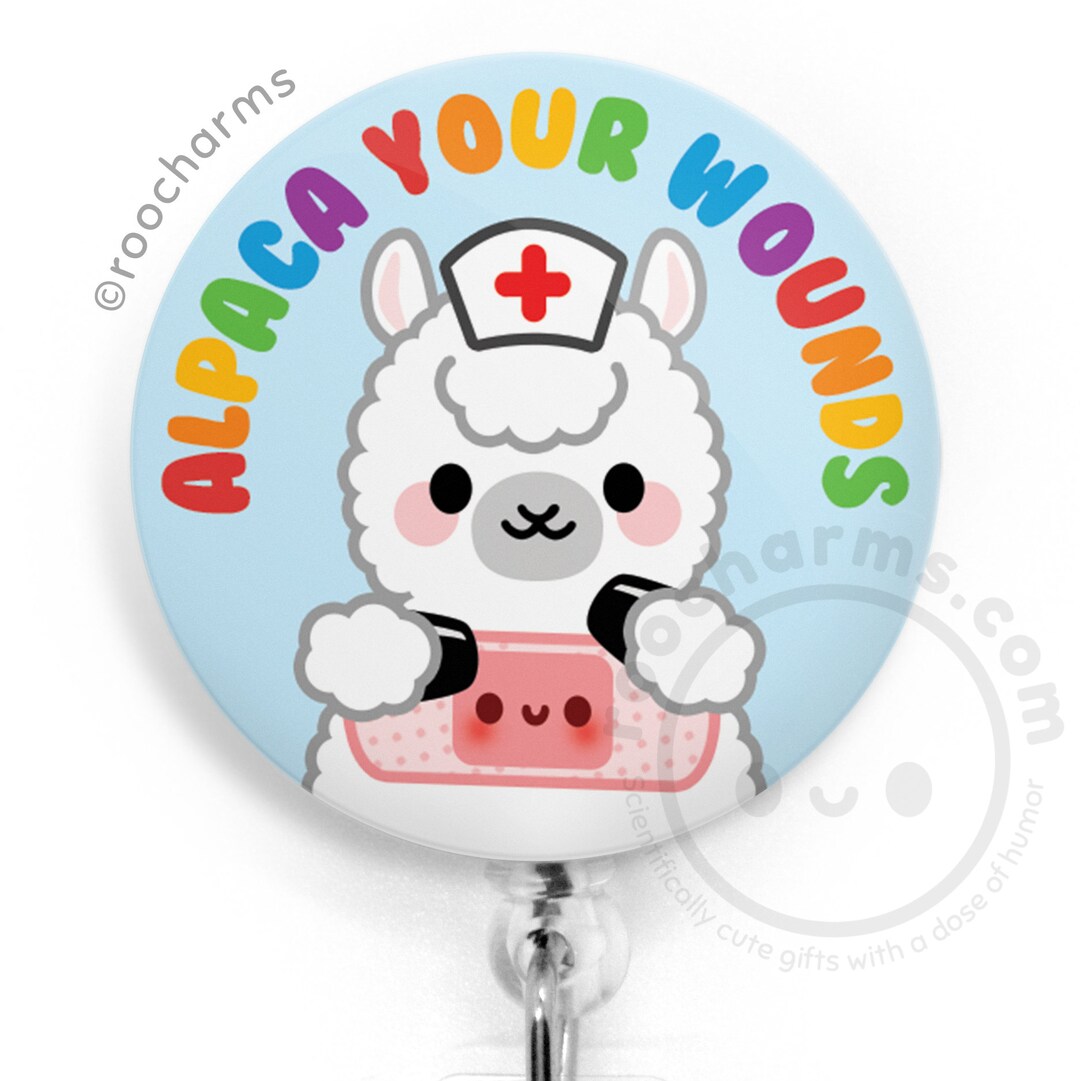 Alpaca Your Wounds Badge Reel, Nursing Student, Nurses Week Gift, Wound ...