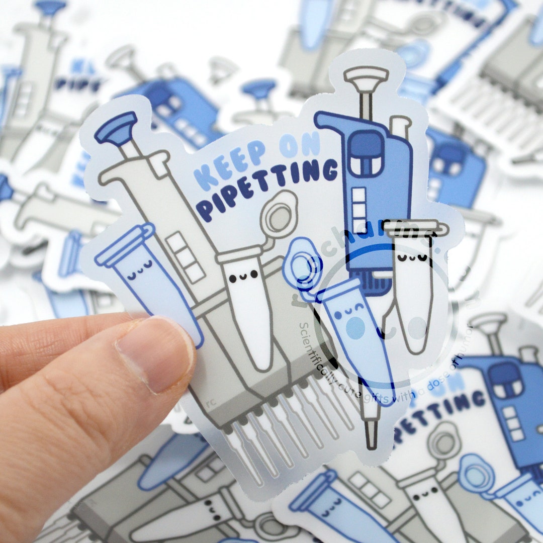 Keep on Pipetting Vinyl Sticker for Scientists, Medical Laboratory ...