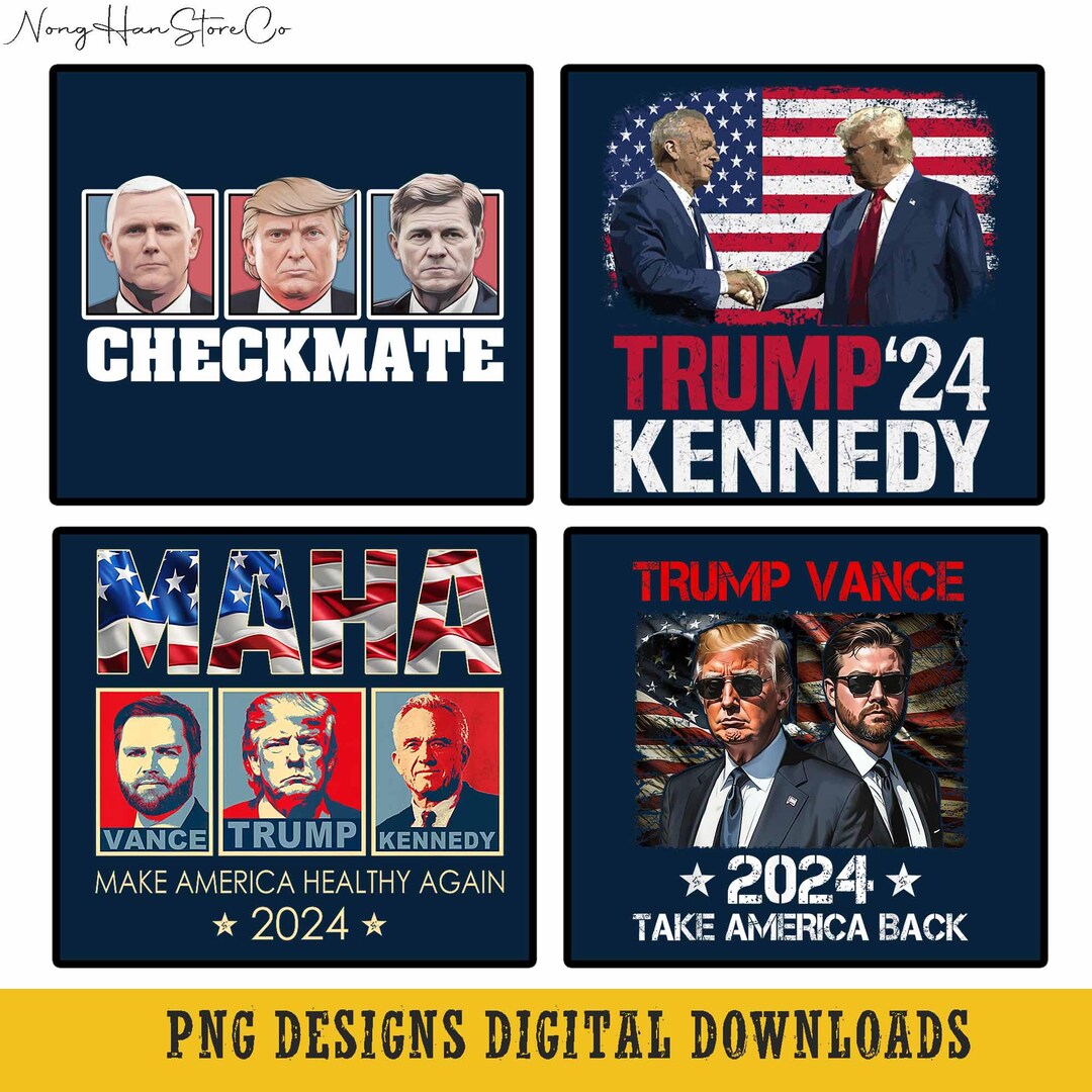 4 File Trump Vance Kennedy Checkmate 2024 Png, Take America Back 2024 ...