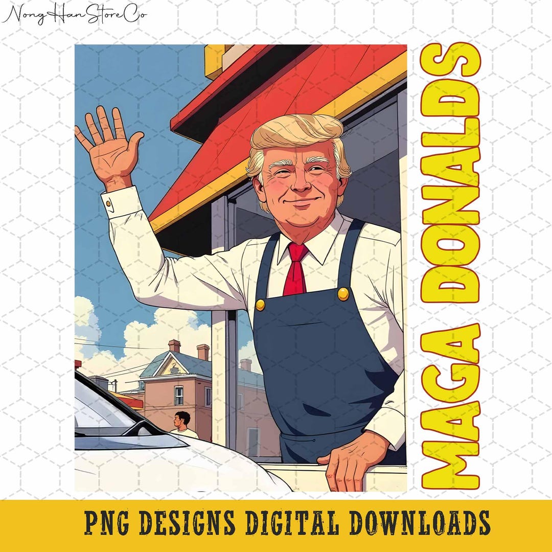 Maga Donalds Vote for Trump Png, Trump Mcdonalds, French Fries, Ronald ...