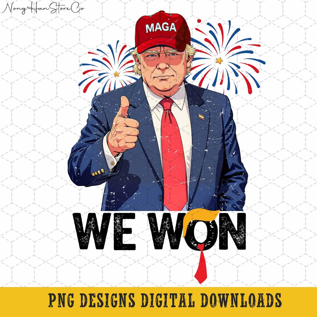 We Won 2024 PNG, Maga, Republican, Donald Trump, Jd Vance, Trump Gift ...