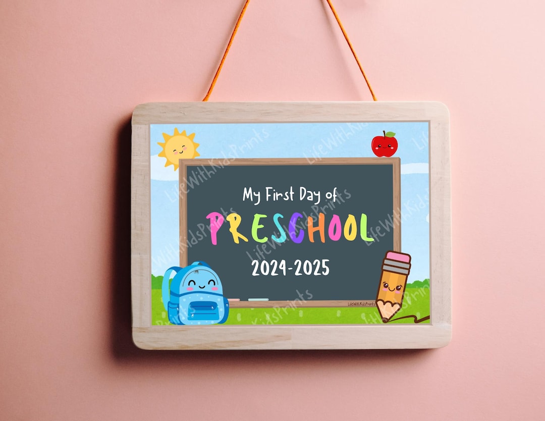 First Day of Preschool Printable Sign Back to School Poster First Day ...