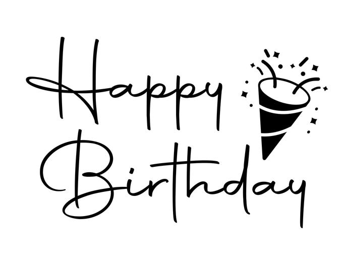 Happy Birthday Svg, Happy Birthday Script, Happy Birthday Stencil ...